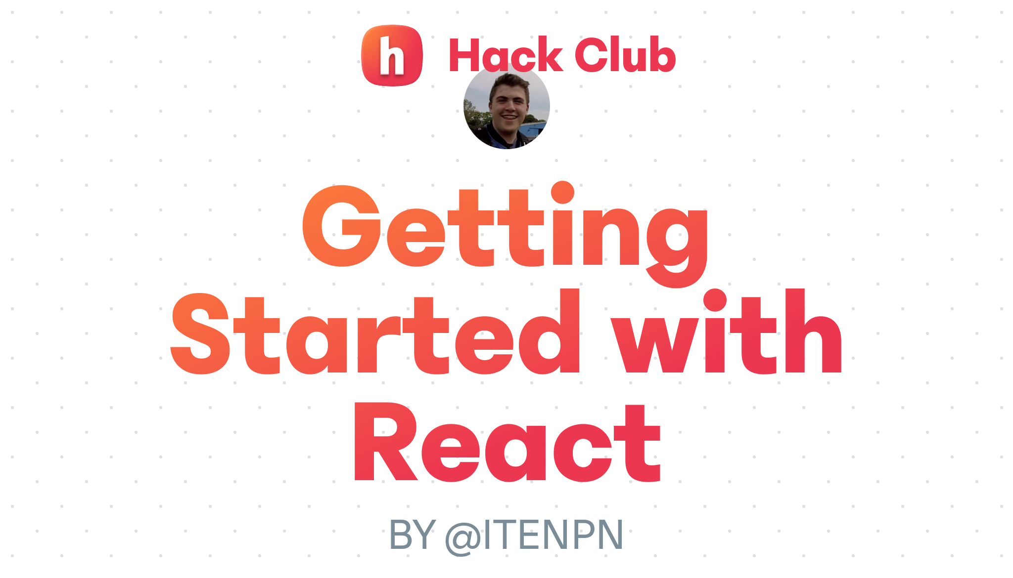 Getting Started with React – Hack Club